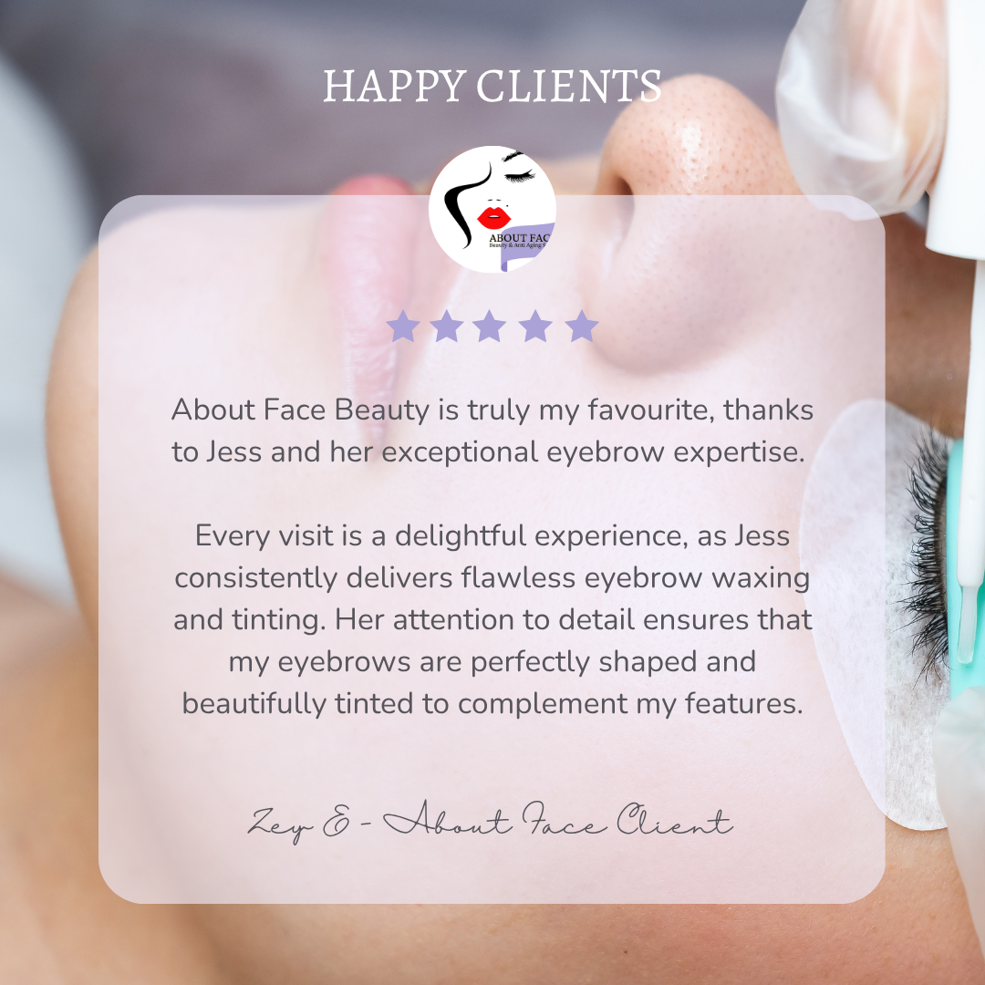 Client Reviews & Testimonials | About Face Beauty Tuggeranong